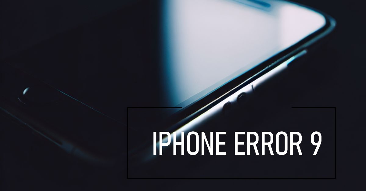 How To Fix iPhone 6 Error 9 - iKream
