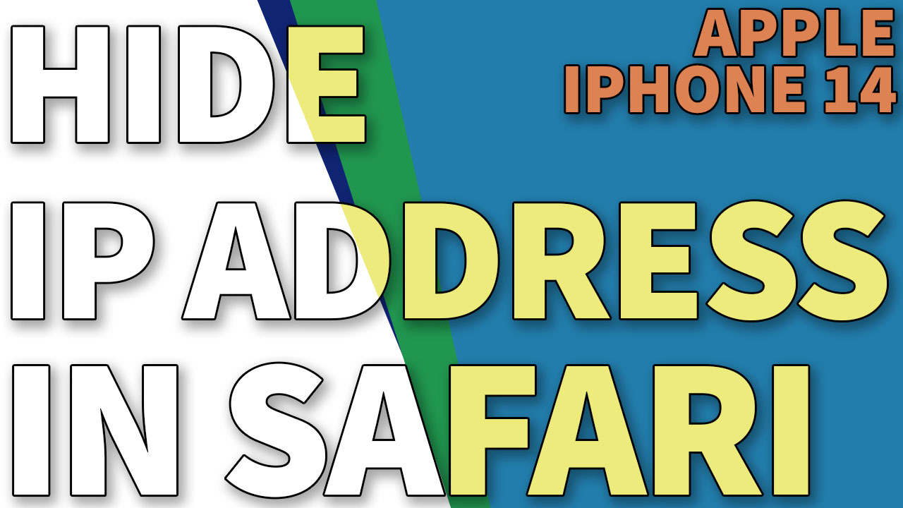 How To Hide Ip Address In Safari On Iphone 14 Ikream